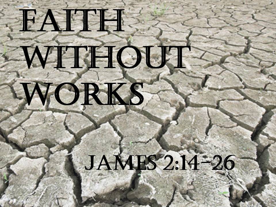 Faith Without Works? | Unashamed of Jesus