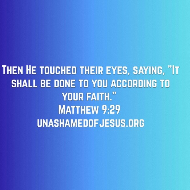 According To Your Faith | Unashamed of Jesus