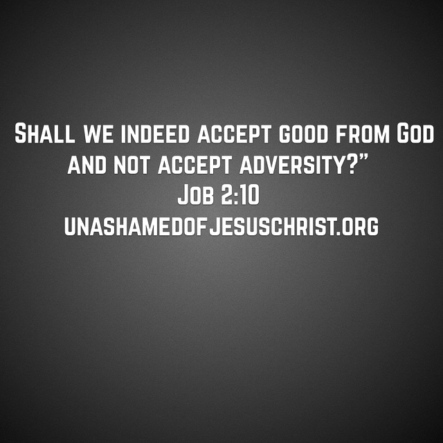 Blessings and Adversity | Unashamed of Jesus