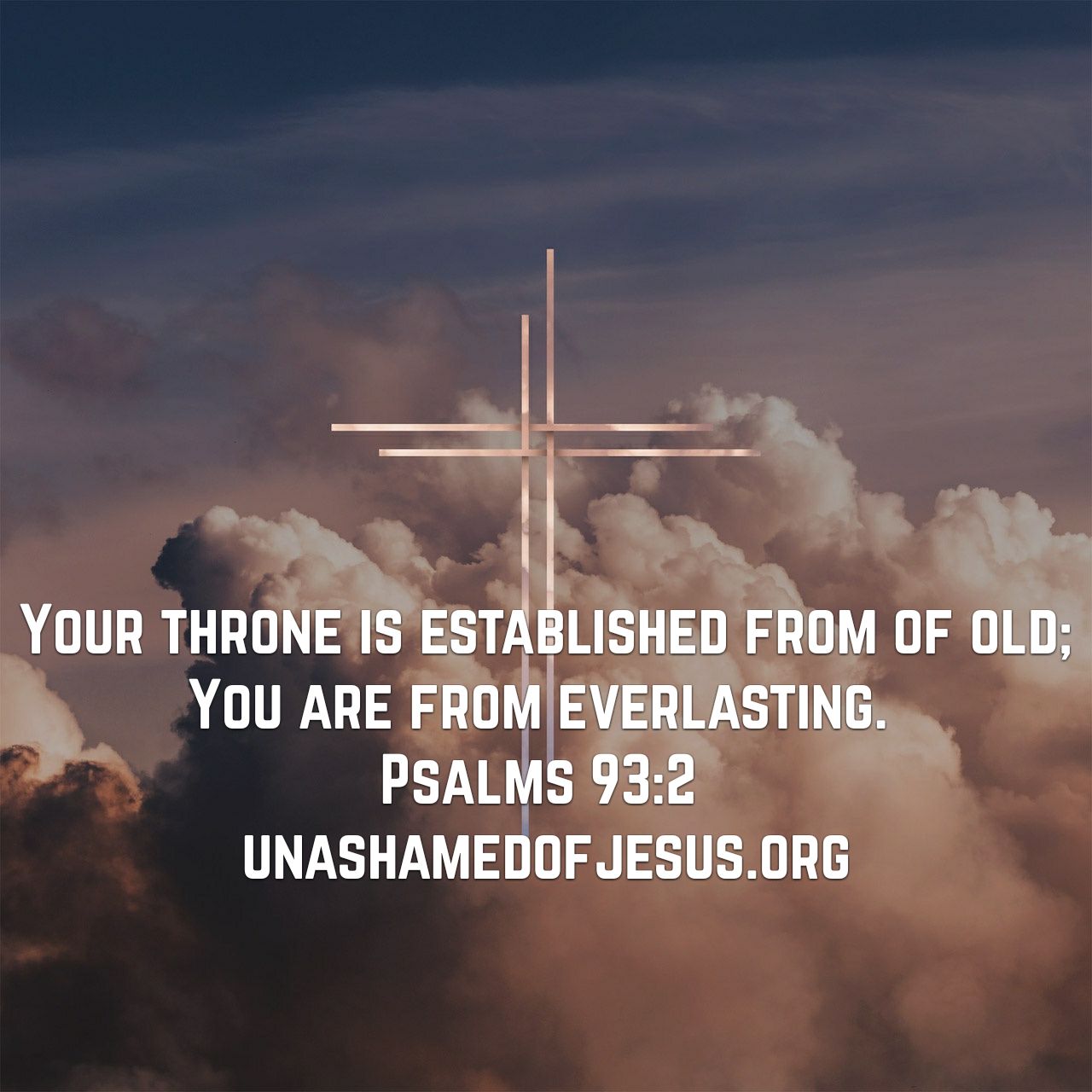 Everlasting | Unashamed of Jesus