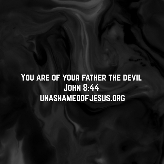 Children of Satan | Unashamed of Jesus