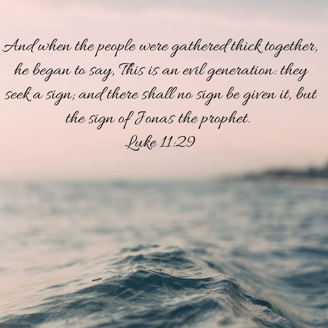 Luke 11- Sign of Jonah | Unashamed of Jesus