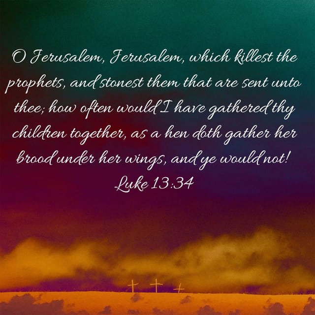 Luke 13- Jesus Laments Over Jerusalem | Unashamed of Jesus