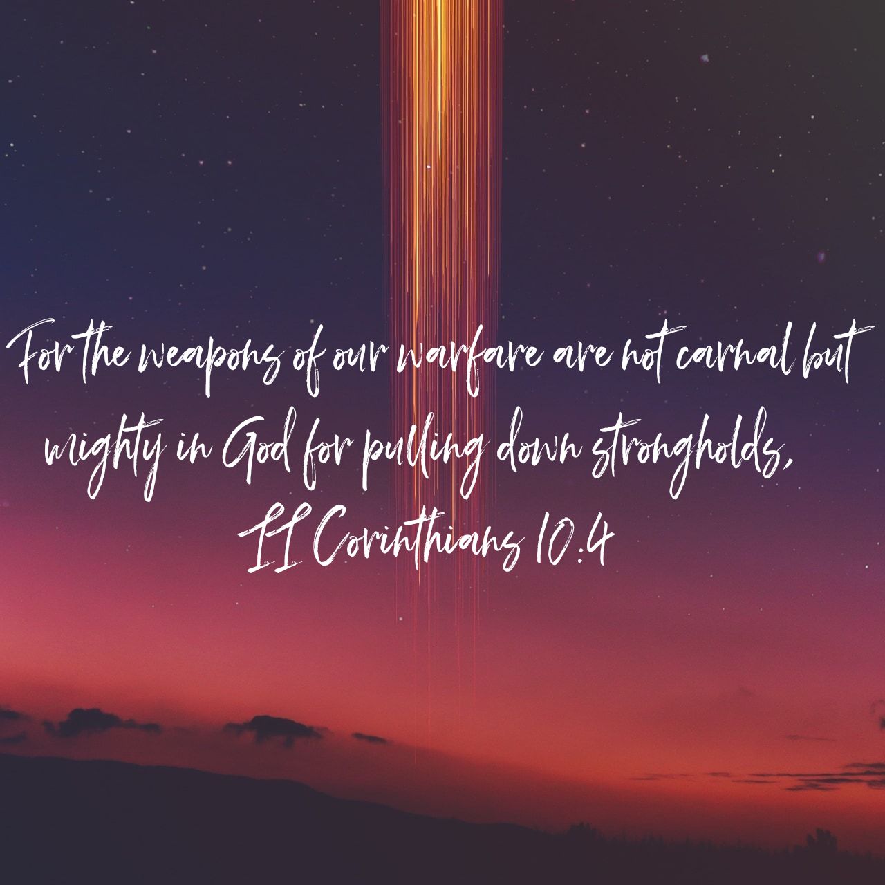 2 Corinthians 10 – Weapons of Warfare | Unashamed of Jesus