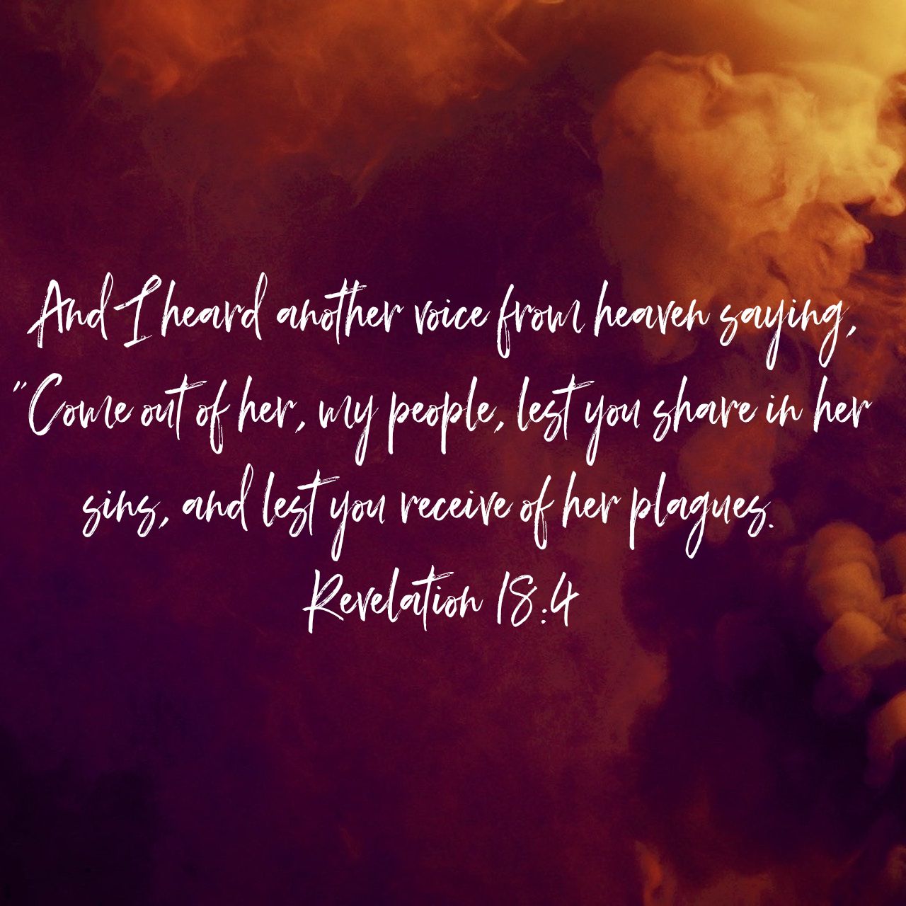 Revelation 18- Come Out | Unashamed of Jesus