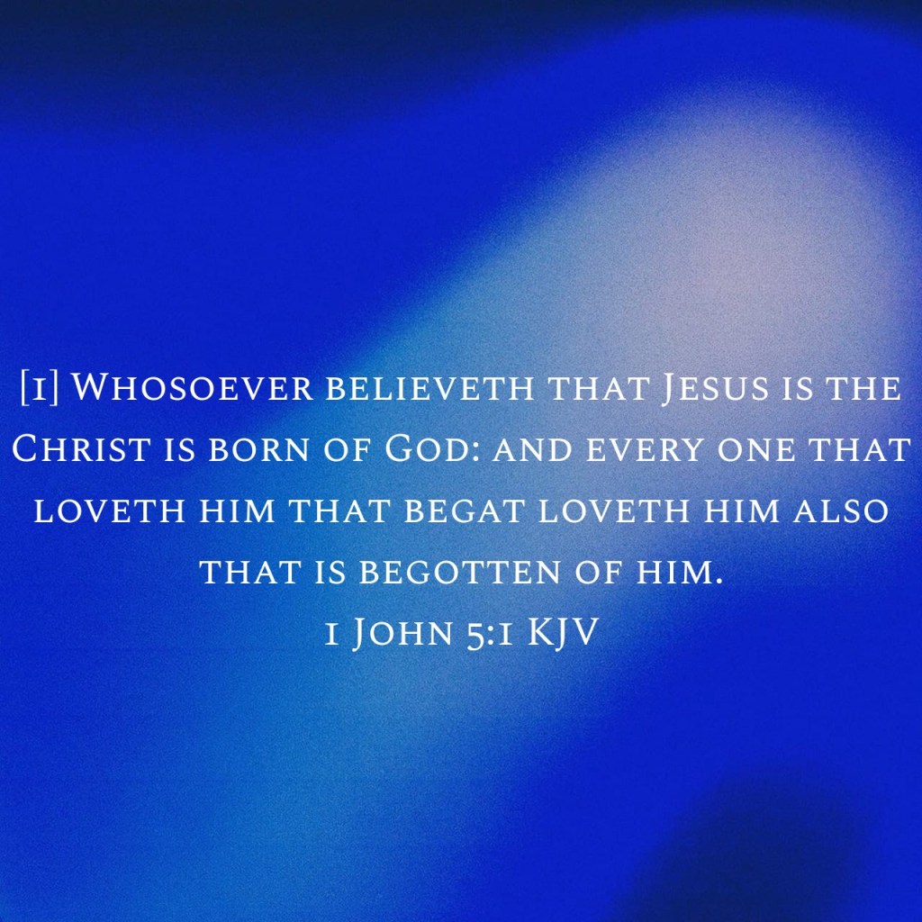 1 John 5- Born of God | Unashamed of Jesus
