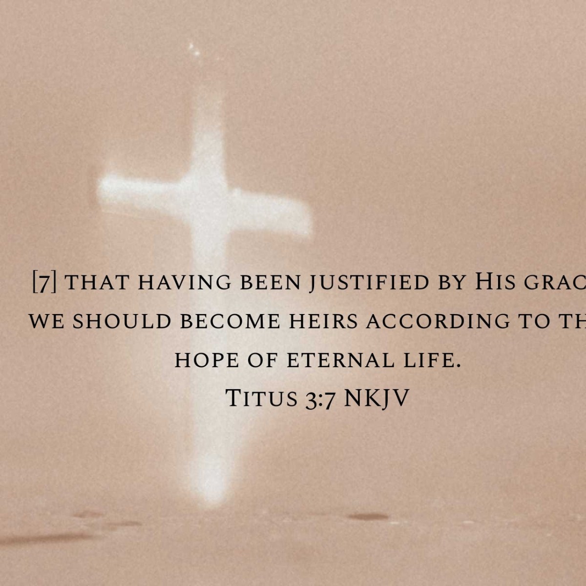 Titus 3- Heirs of Hope | Unashamed of Jesus