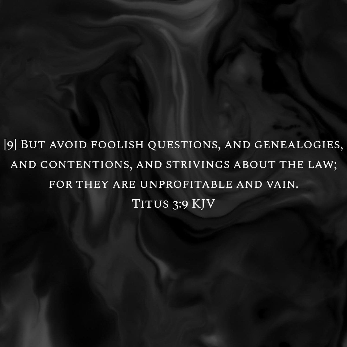Titus 3- Avoid Stupid Arguments | Unashamed of Jesus