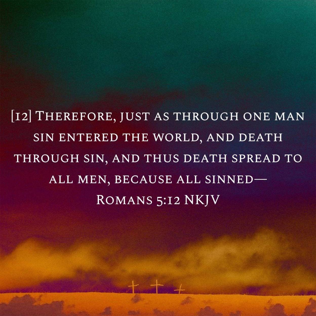 Romans 5- In Adam and Christ | Unashamed of Jesus